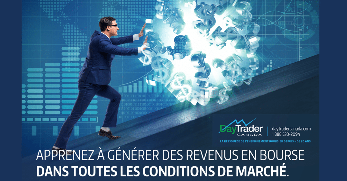 Formations en trading et bourse en ligne | DayTrader Canada